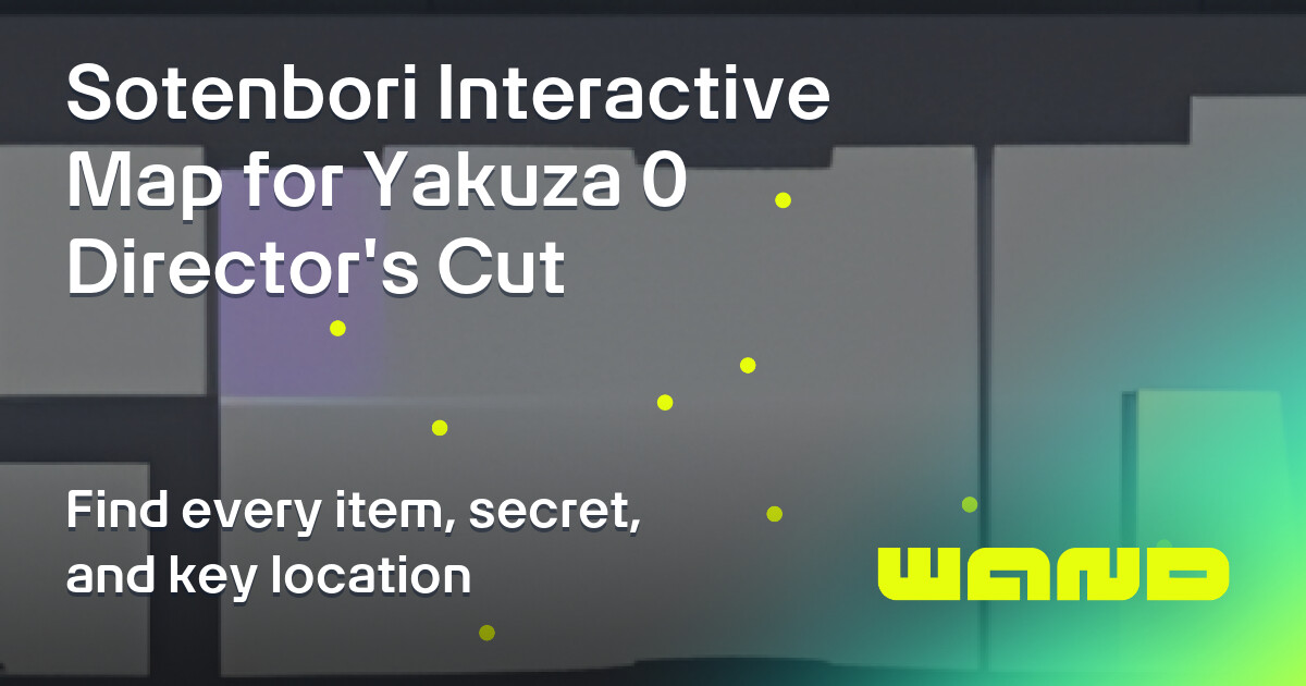 Sotenbori Map for Yakuza 0 Director's Cut | Wand