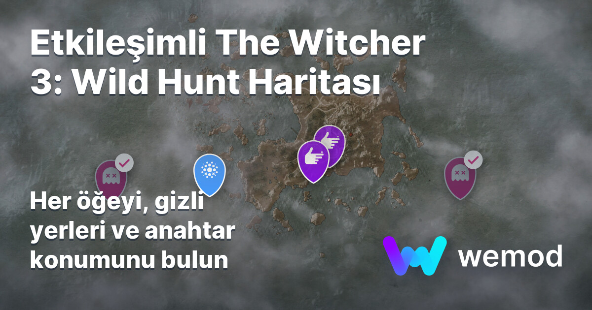 The Witcher 3: Wild Hunt Haritası | WeMod