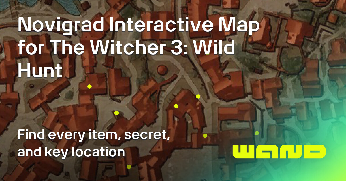 The Witcher 3: Wild Hunt 的 Novigrad 地图 | Wand