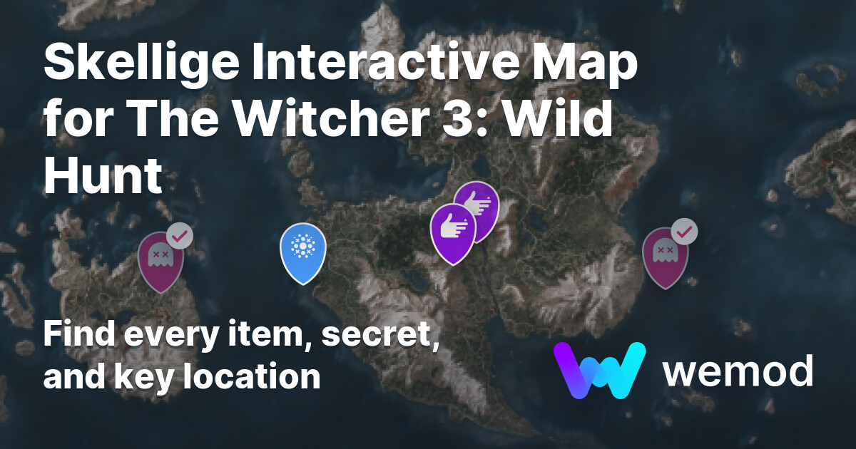 Skellige Map for The Witcher 3: Wild Hunt | WeMod