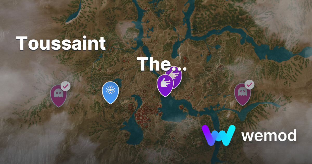 แผนที่ Toussaint สำหรับ The Witcher 3: Wild Hunt | WeMod