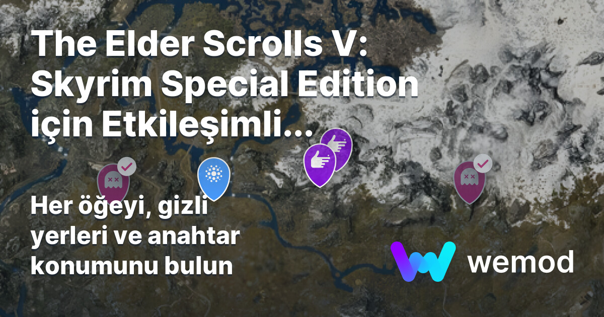 The Elder Scrolls V: Skyrim Special Edition için Skyrim Haritası | WeMod