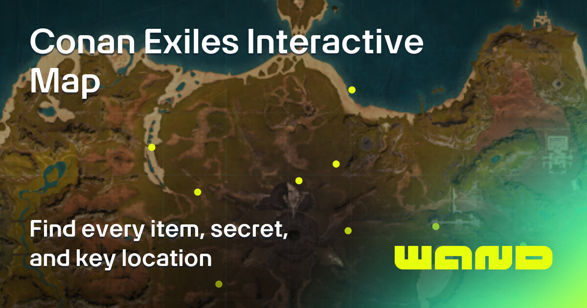 Conan Exiles Interactive Maps | Wand