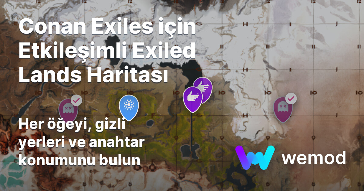 Conan Exiles için Exiled Lands Haritası | WeMod