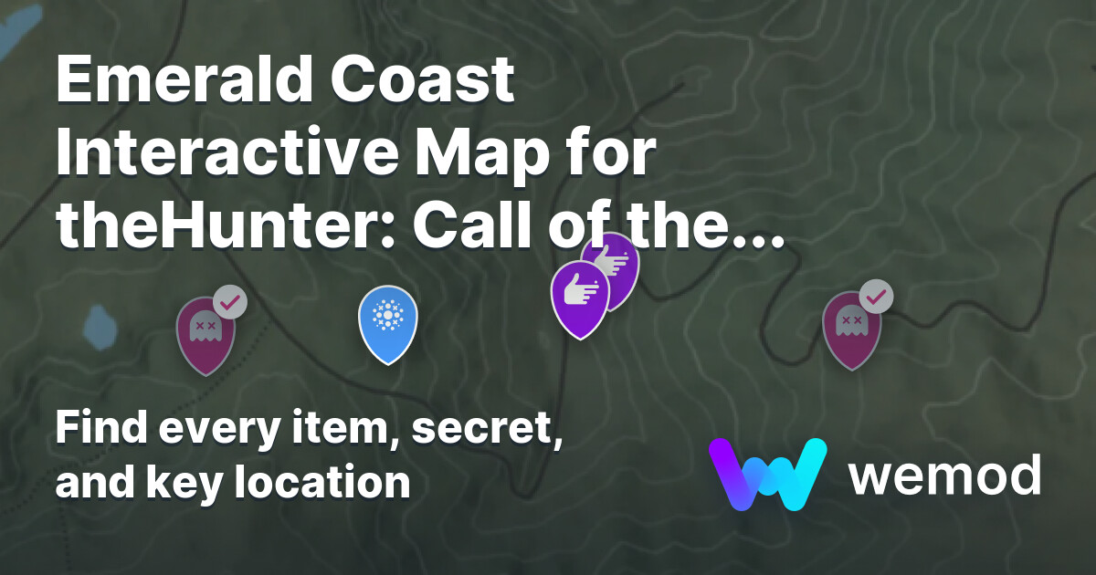Emerald Coast Map for theHunter: Call of the Wild | WeMod