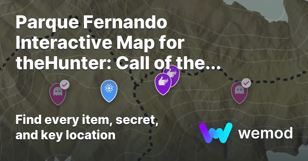 Parque Fernando Map for theHunter: Call of the Wild | WeMod