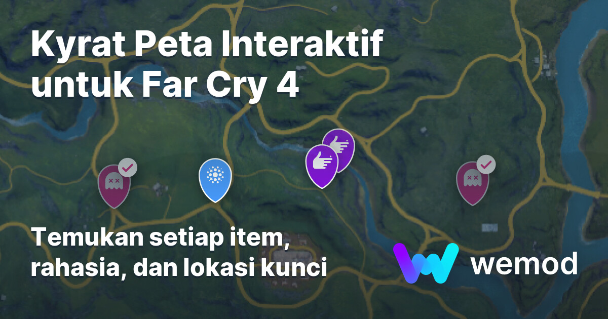 Peta Kyrat untuk Far Cry 4 | WeMod
