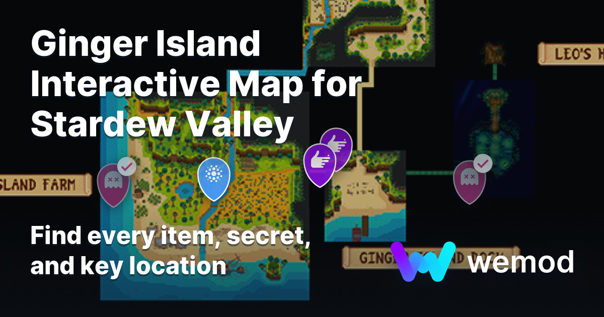 Carte Ginger Island pour Stardew Valley | WeMod