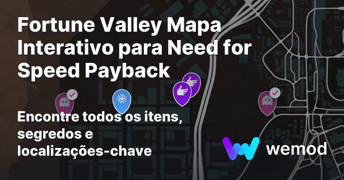 Mapa Fortune Valley para Need for Speed Payback | WeMod