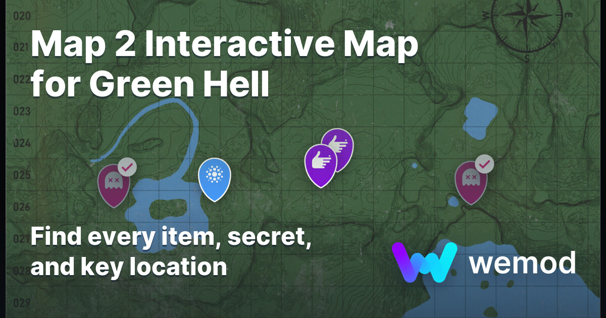 Peta Map 2 untuk Green Hell | WeMod