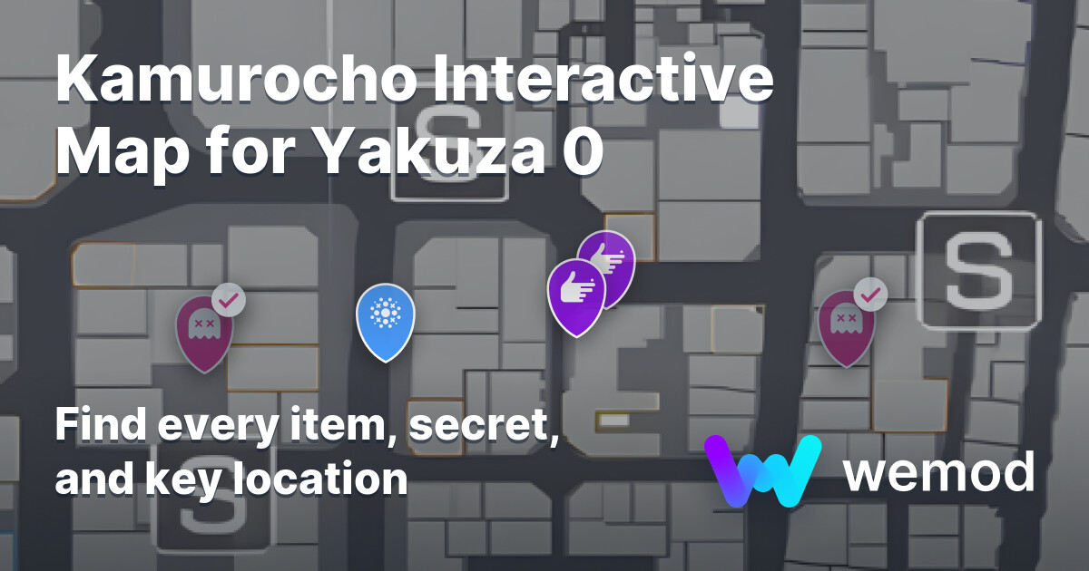 Kamurocho Map for Yakuza 0 | WeMod