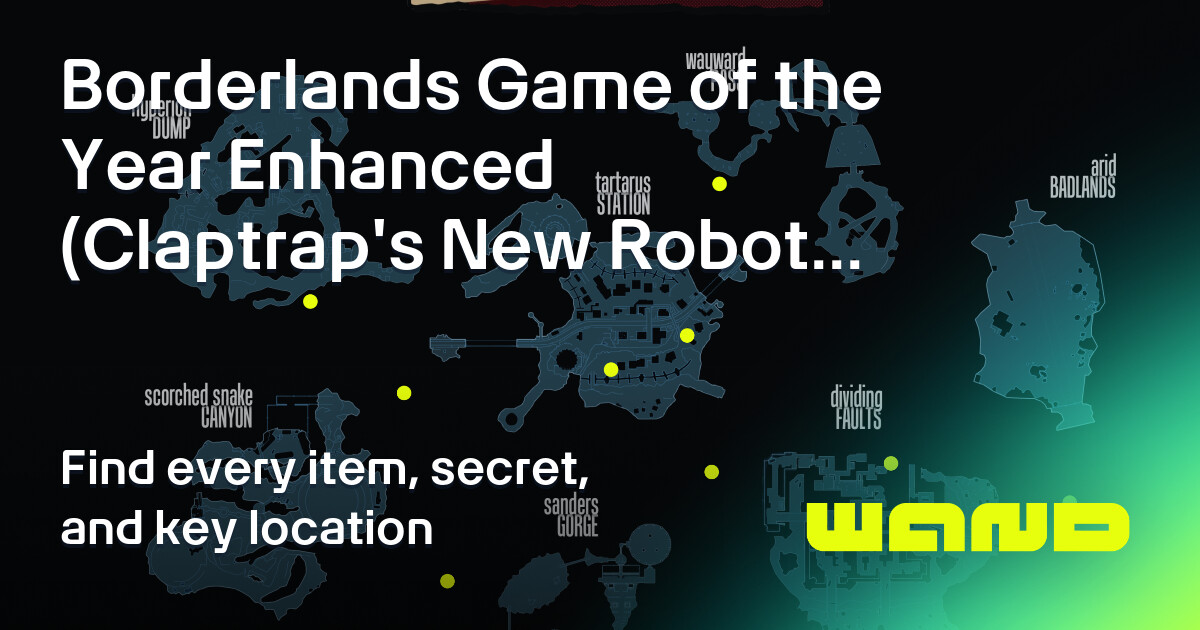 Mapa Borderlands Game of the Year Enhanced (Claptrap's New Robot ...