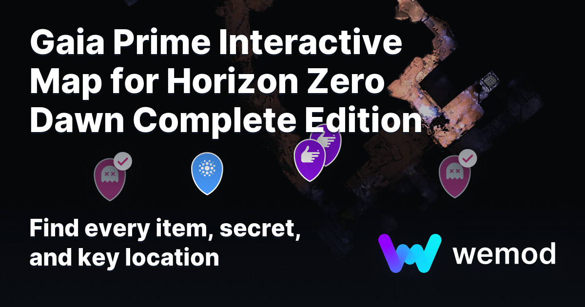 Horizon Zero Dawn Complete Edition向けGaia Primeマップ | Wand