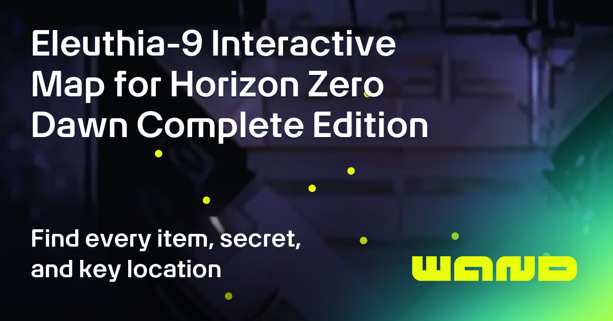 Audio - Eleuthia-9 Map for Horizon Zero Dawn Complete Edition Checklist ...
