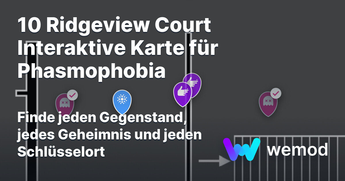10 Ridgeview Court Karte für Phasmophobia | WeMod