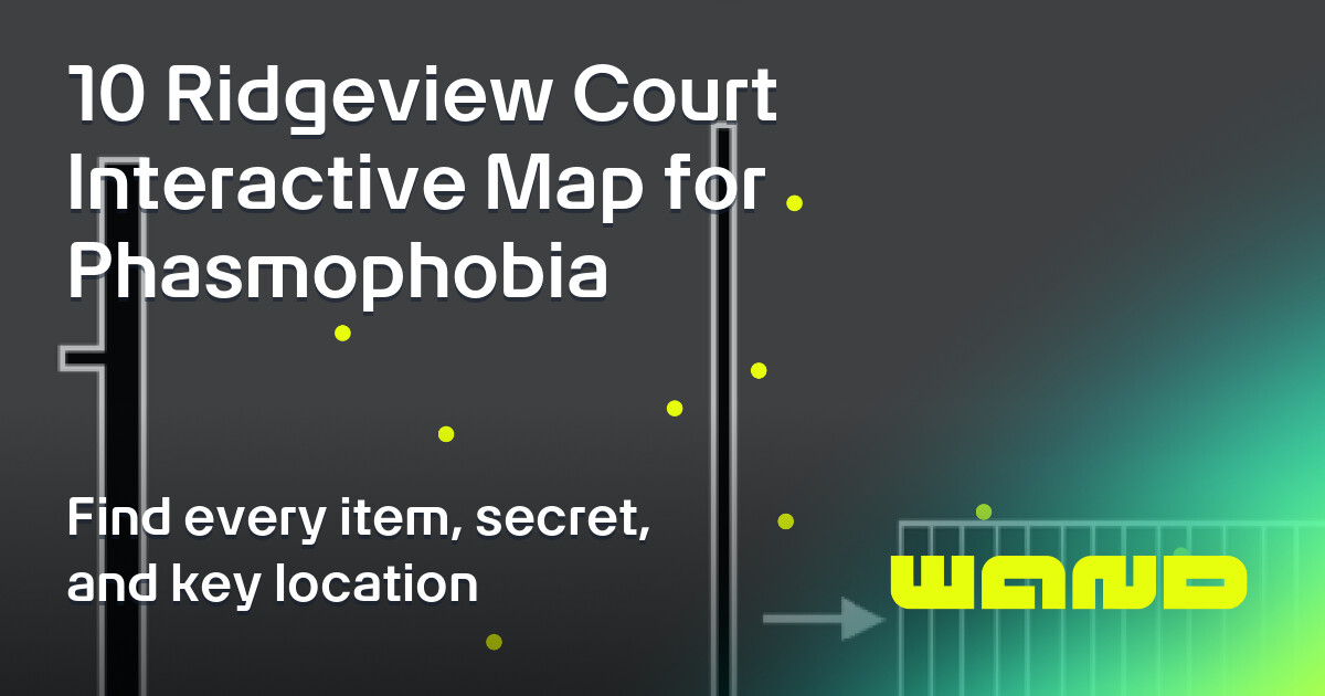 10 Ridgeview Court Map for Phasmophobia | Wand