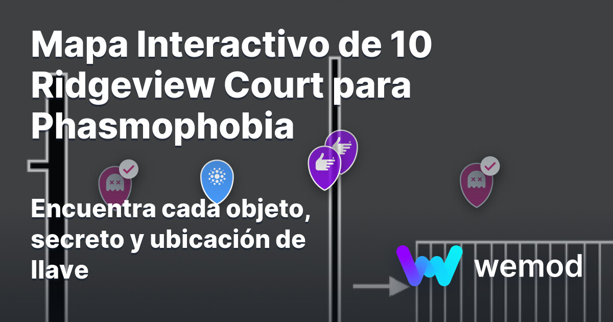 Mapa 10 Ridgeview Court para Phasmophobia | WeMod