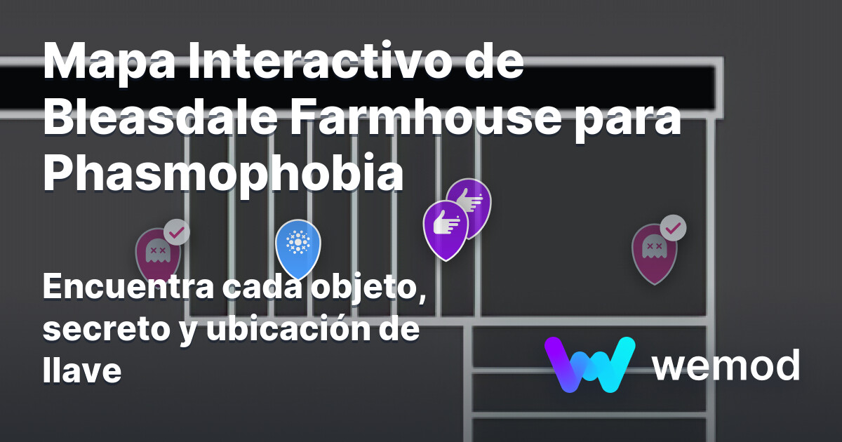 Mapa Bleasdale Farmhouse para Phasmophobia | WeMod