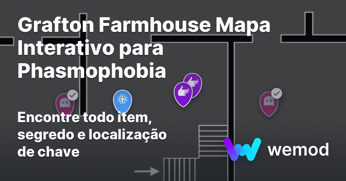 Mapa Grafton Farmhouse para Phasmophobia | WeMod