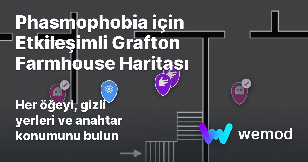 Phasmophobia için Grafton Farmhouse Haritası | WeMod