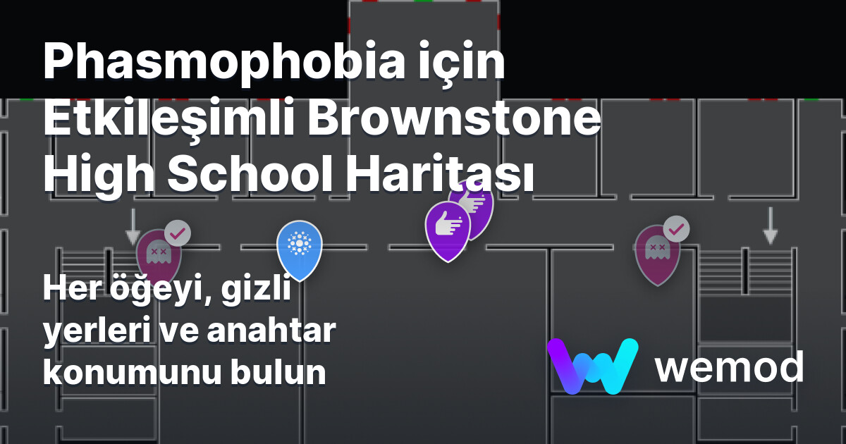 Phasmophobia için Brownstone High School Haritası | WeMod