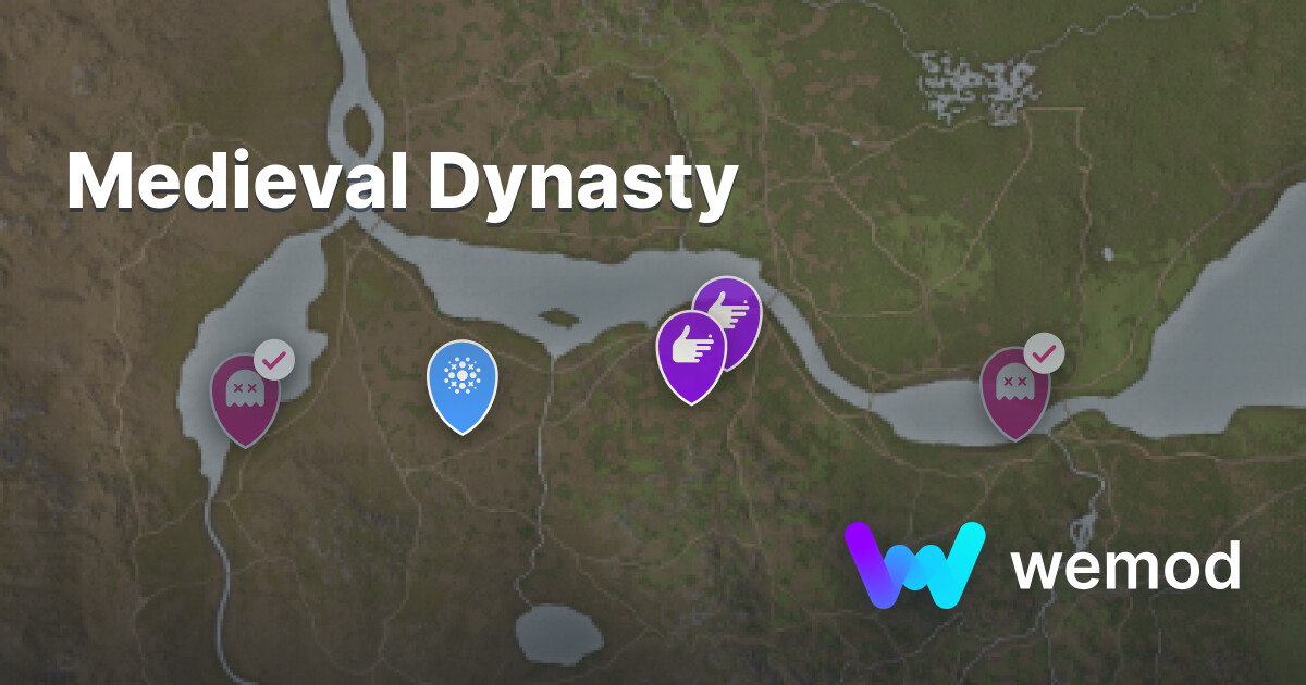 Medieval Dynasty แผนที่ | WeMod