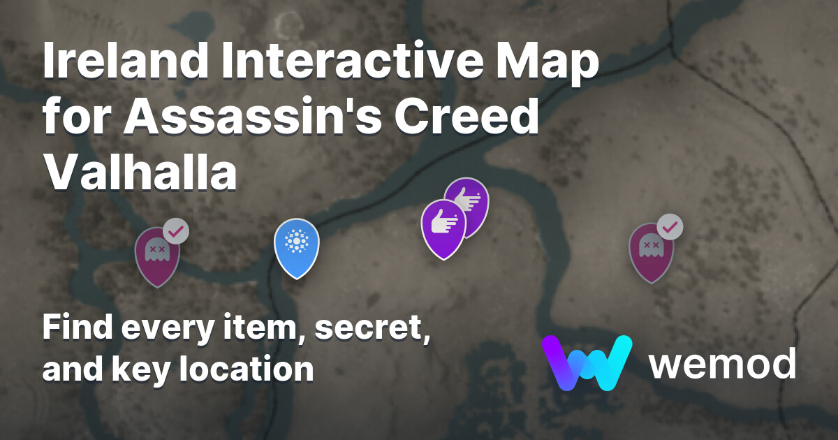 Ireland Map for Assassin's Creed Valhalla | WeMod