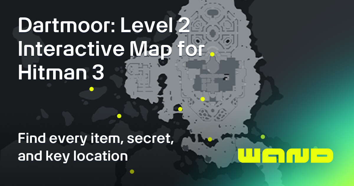 Dartmoor: Level 2 Map for Hitman 3 | Wand