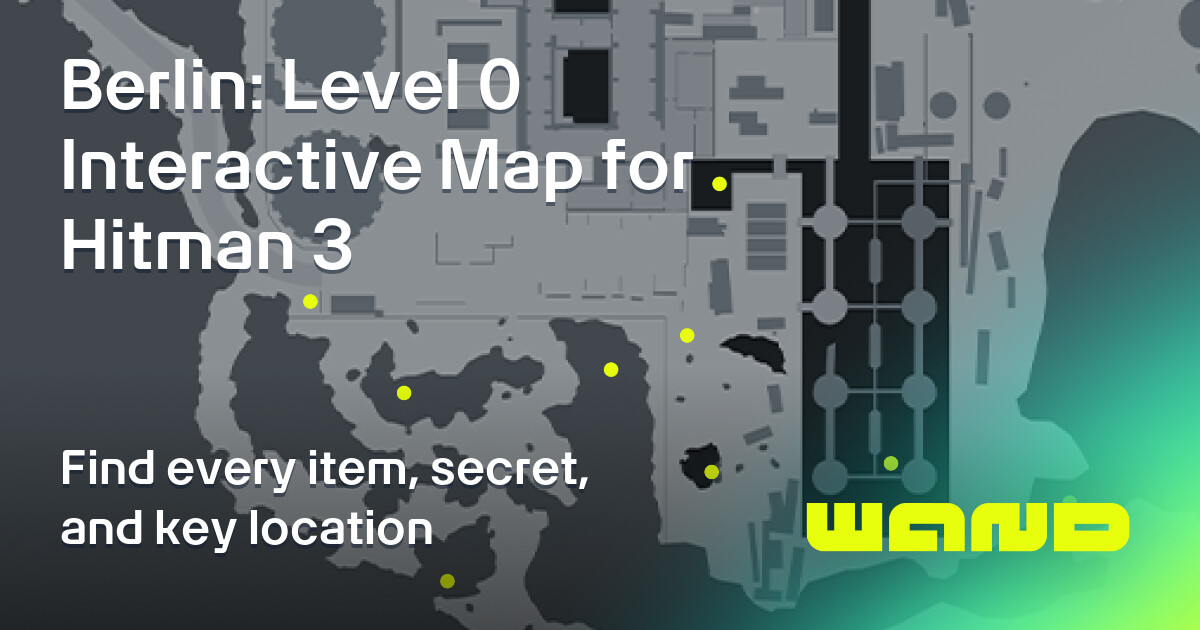 Mapa Berlin: Level 0 para Hitman 3 | Wand