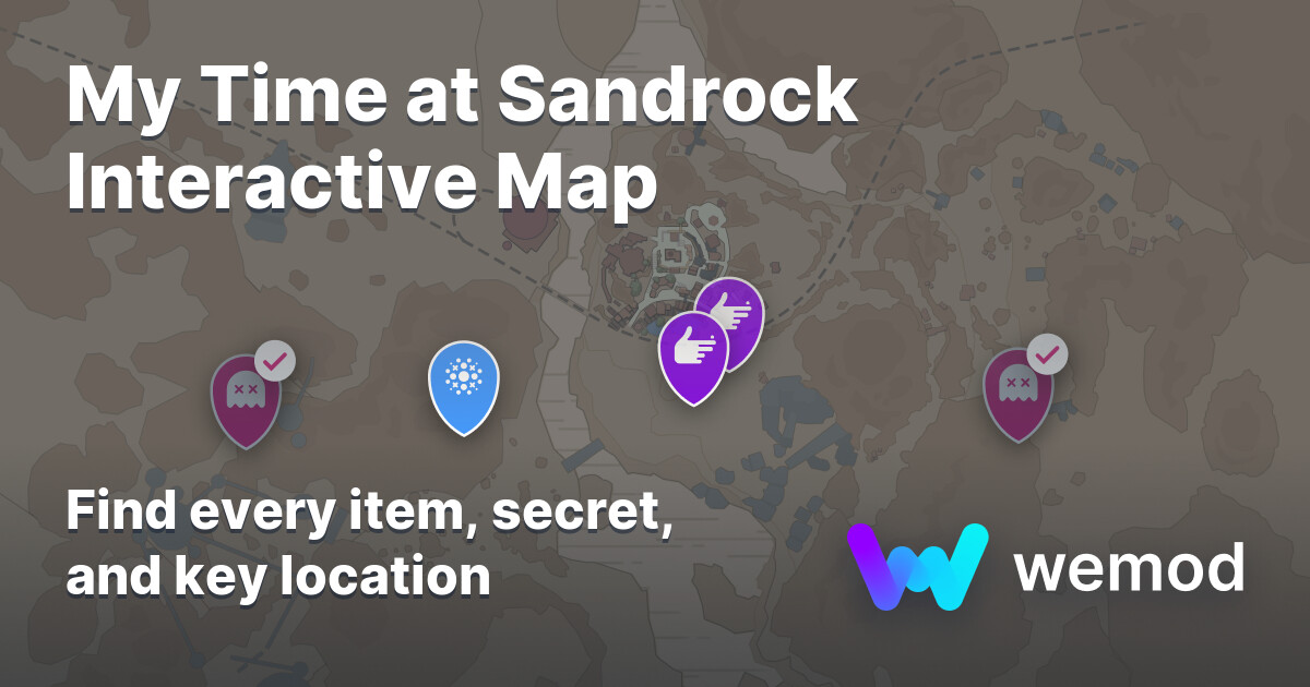 My Time at Sandrock Map | WeMod