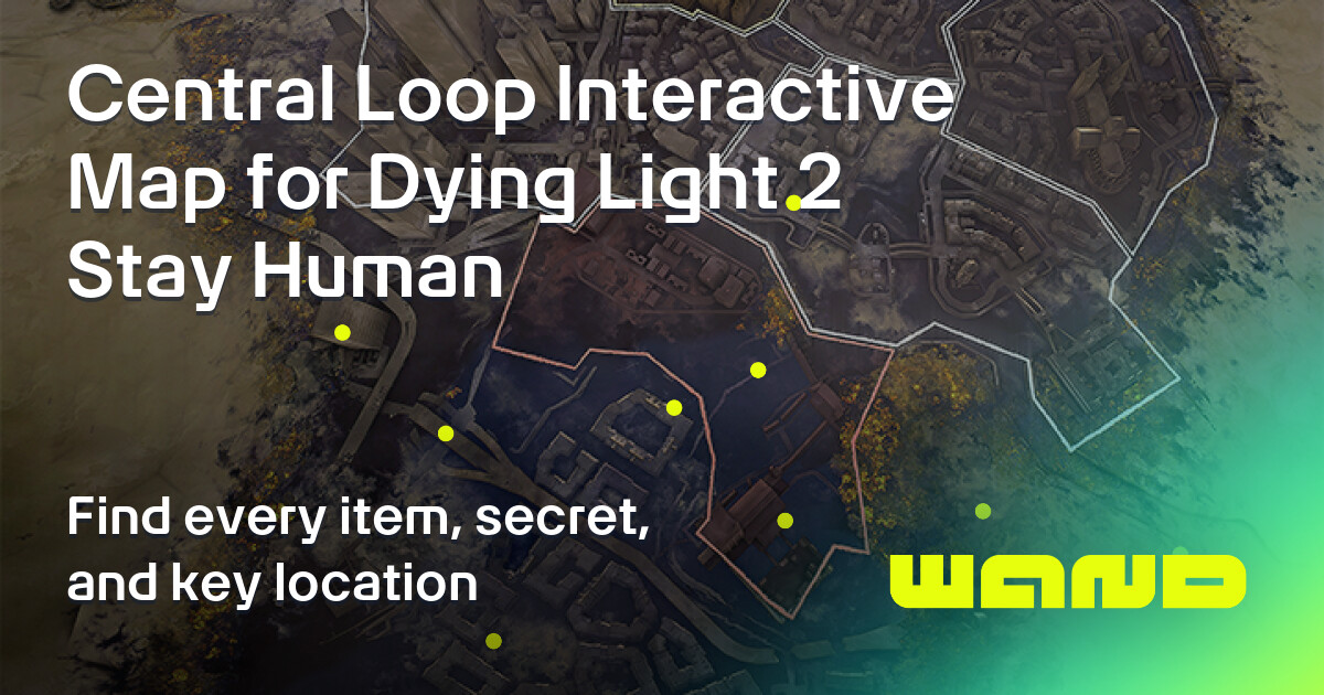 Trader - Central Loop Map for Dying Light 2 Stay Human Checklist ...
