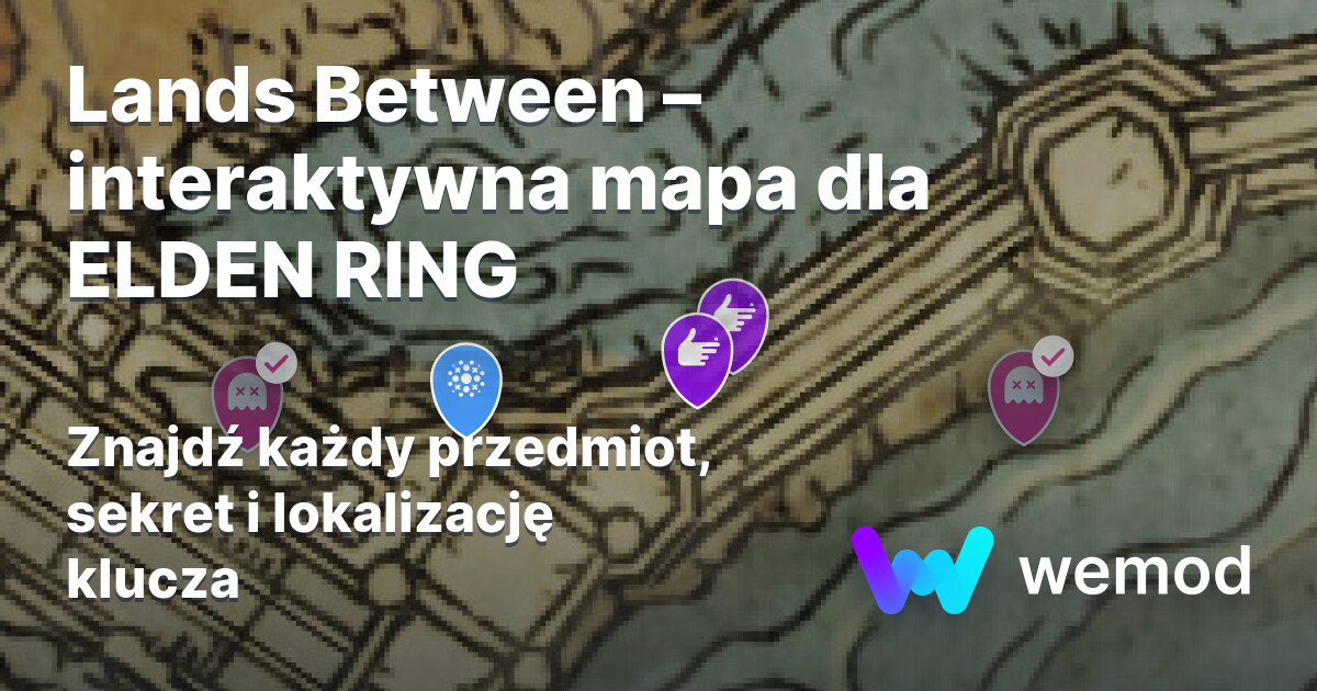 Mapa Lands Between do ELDEN RING | WeMod