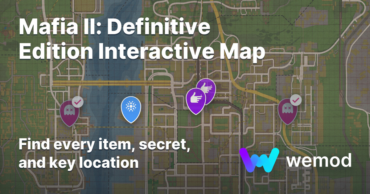 Mafia II: Definitive Edition Map | WeMod