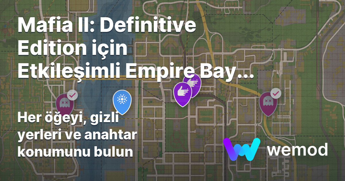 Mafia II: Definitive Edition için Empire Bay Haritası | WeMod