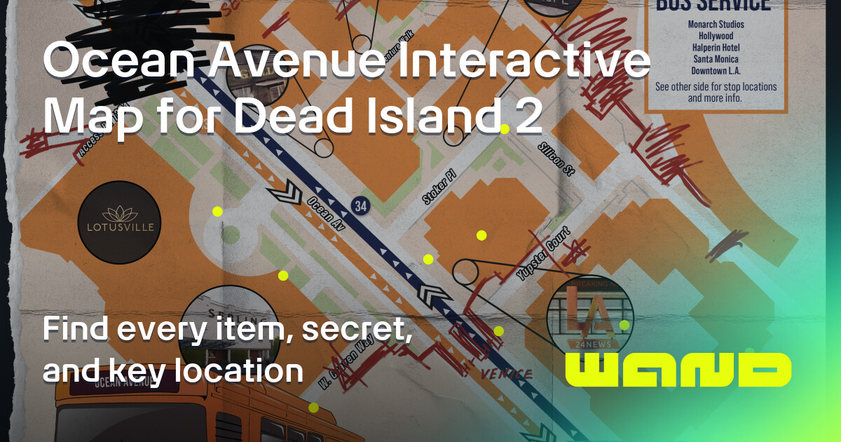 Lost and Found Quest - Ocean Avenue Map for Dead Island 2 Checklist ...
