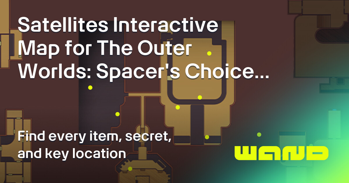 NPC - Satellites Map for The Outer Worlds: Spacer's Choice Edition ...