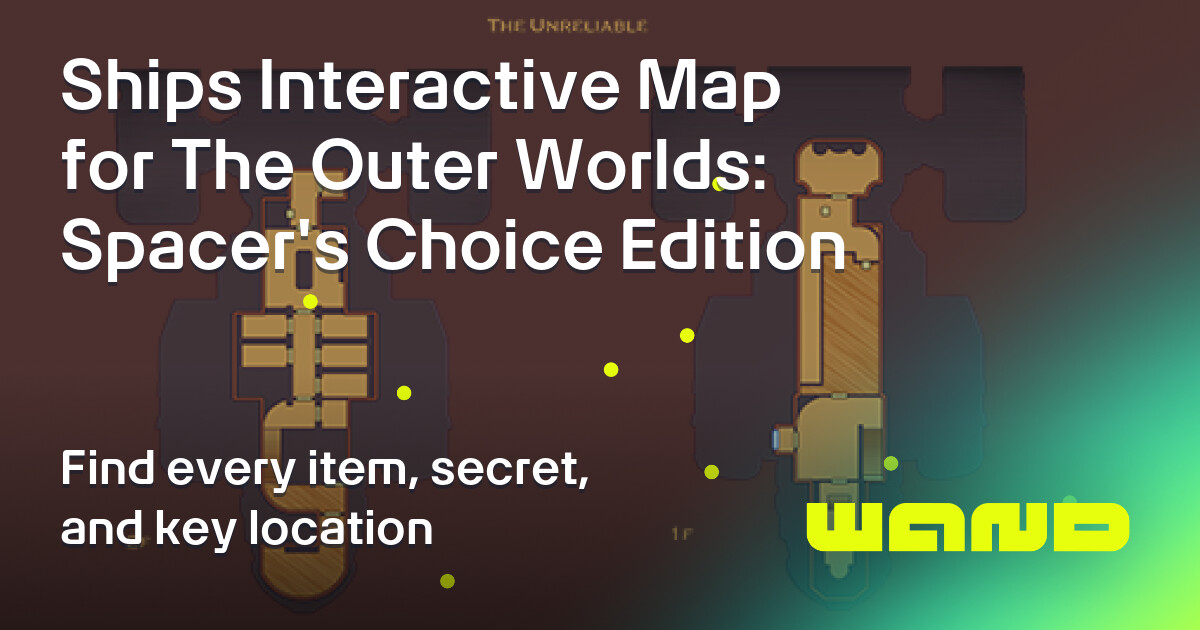 Main Quest - Ships Map for The Outer Worlds: Spacer's Choice Edition ...