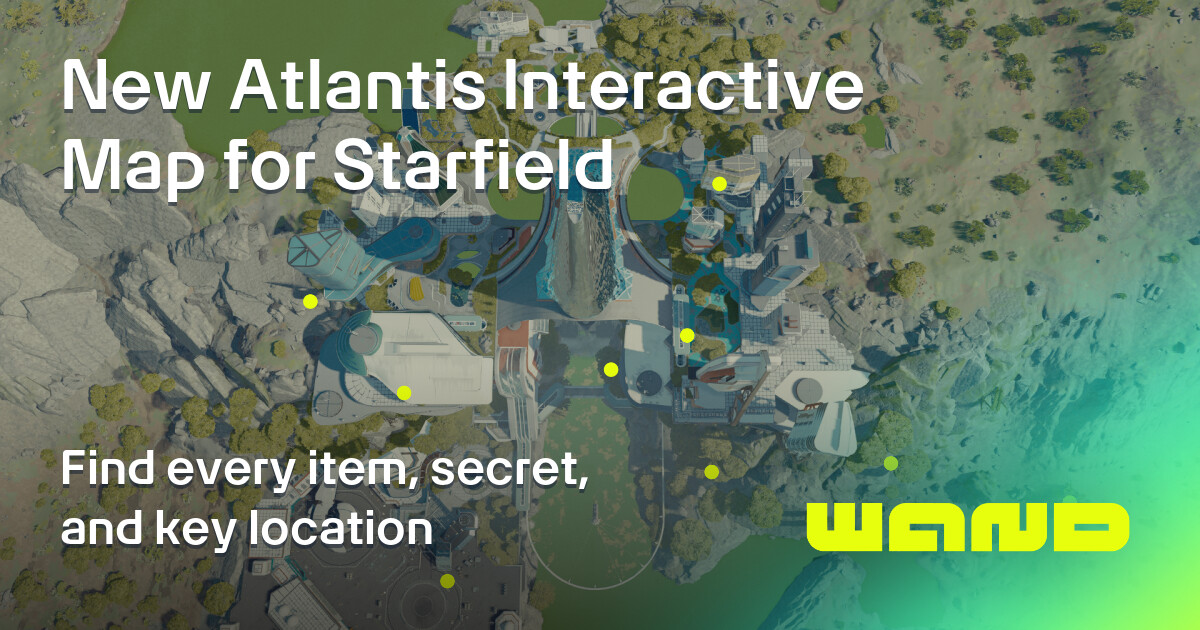 New Atlantis Map for Starfield | Wand