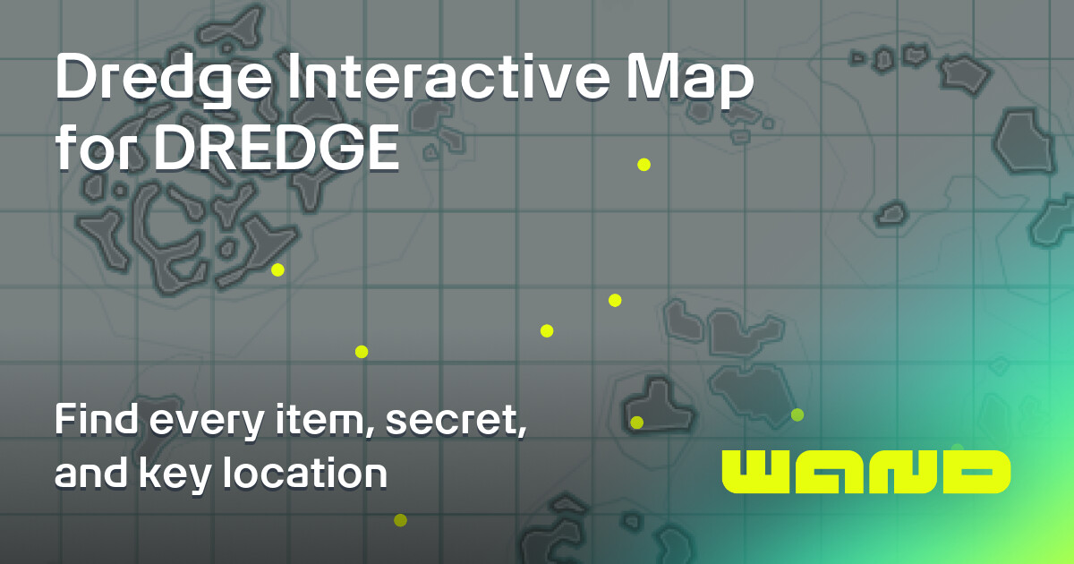 Carte Dredge pour DREDGE | Wand