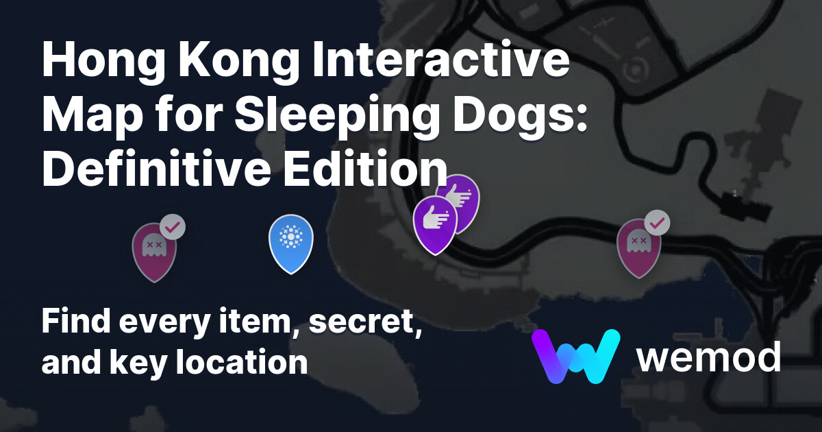 Mappa Hong Kong per Sleeping Dogs: Definitive Edition | Wand