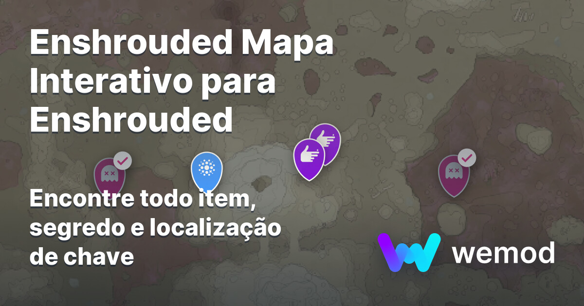 Mapa Enshrouded para Enshrouded | WeMod