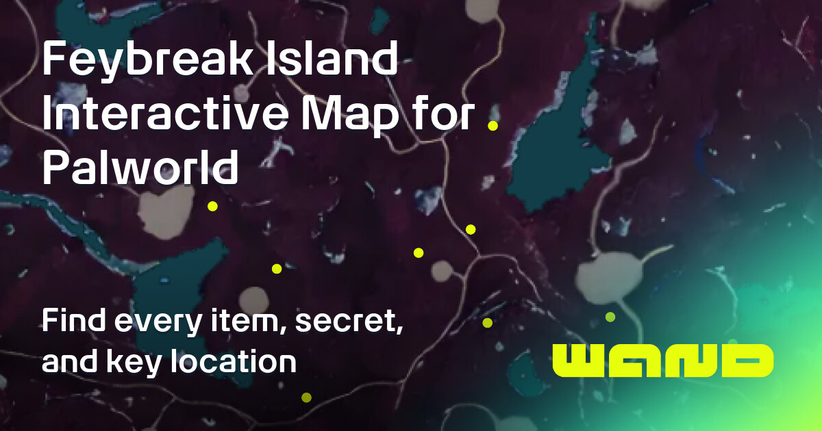 Feybreak Island Map for Palworld Checklist by Category - 100% ...