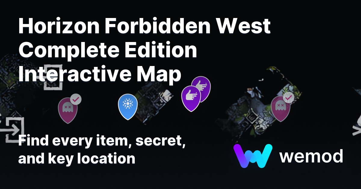 Horizon Forbidden West Complete Edition Maps | WeMod
