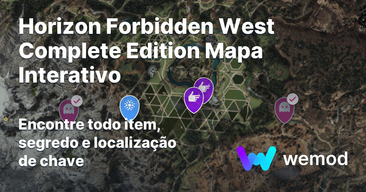 Mapas de Horizon Forbidden West Complete Edition | WeMod