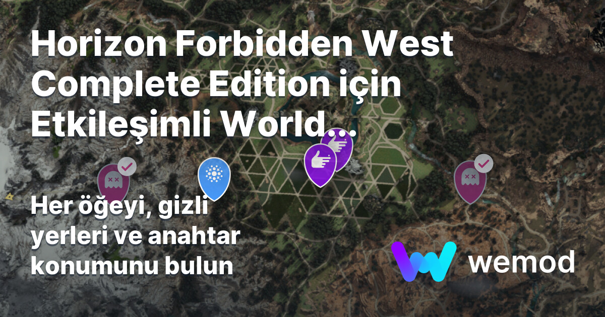 Horizon Forbidden West Complete Edition için World Haritası | WeMod