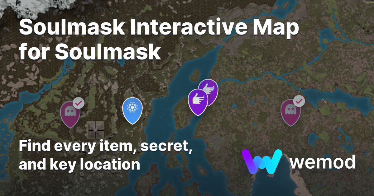 Soulmask Map for Soulmask | WeMod