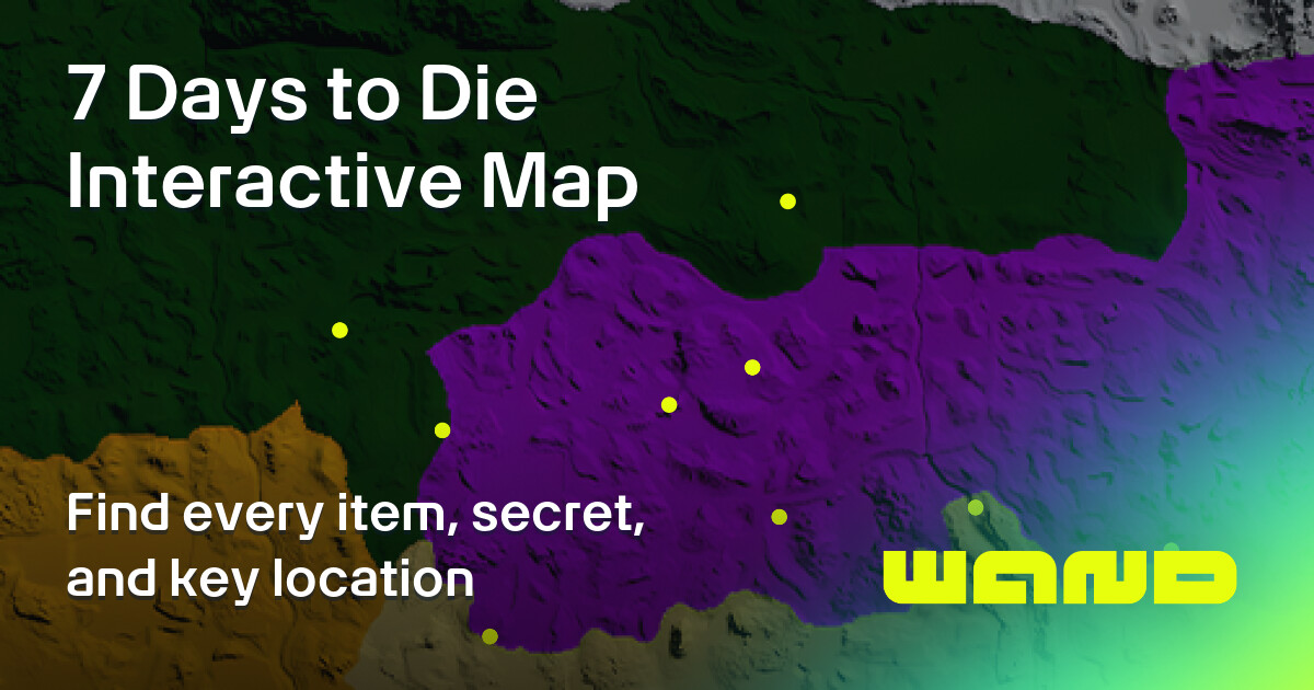 7 Days to Die Interactive Map | Wand