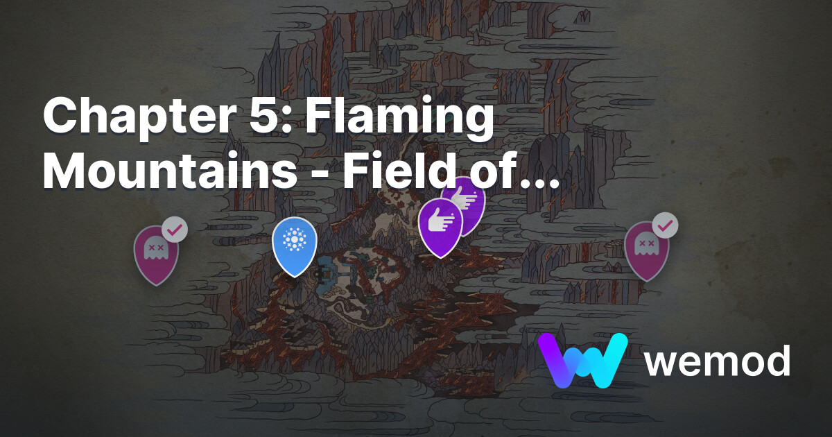 แผนที่ Chapter 5: Flaming Mountains - Field of Fire สำหรับ Black Myth ...