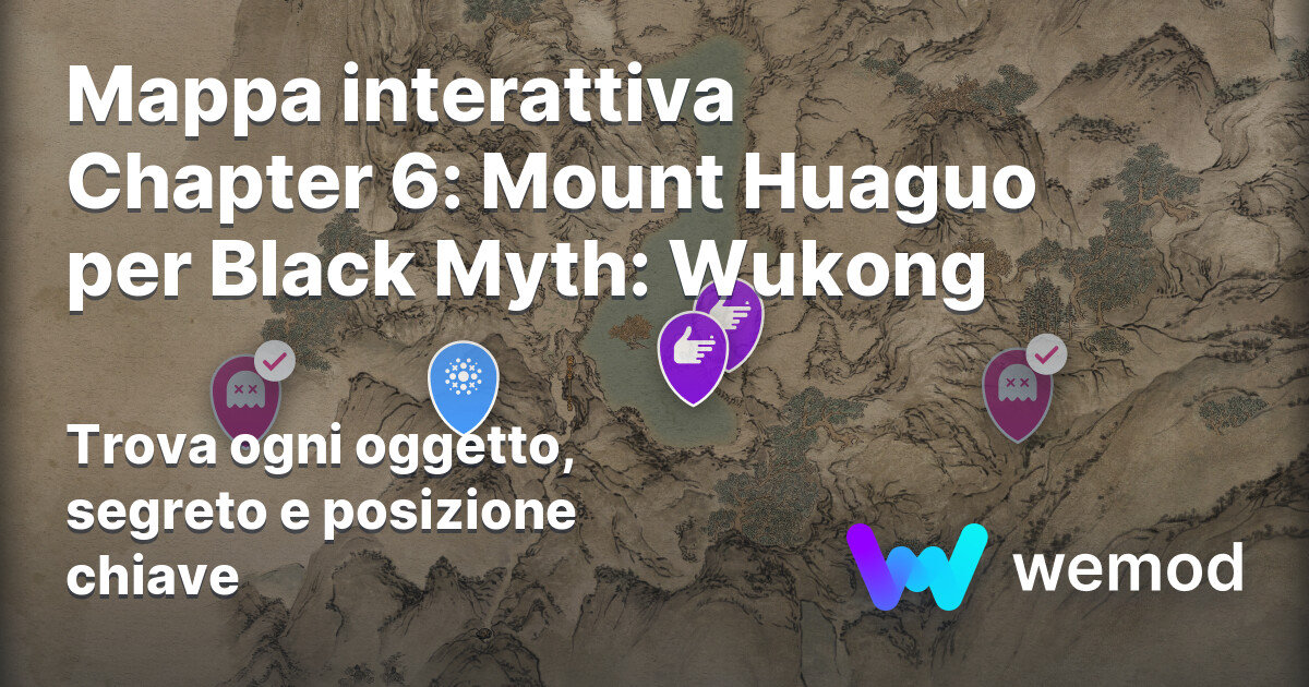 Mappa Chapter 6: Mount Huaguo per Black Myth: Wukong | WeMod