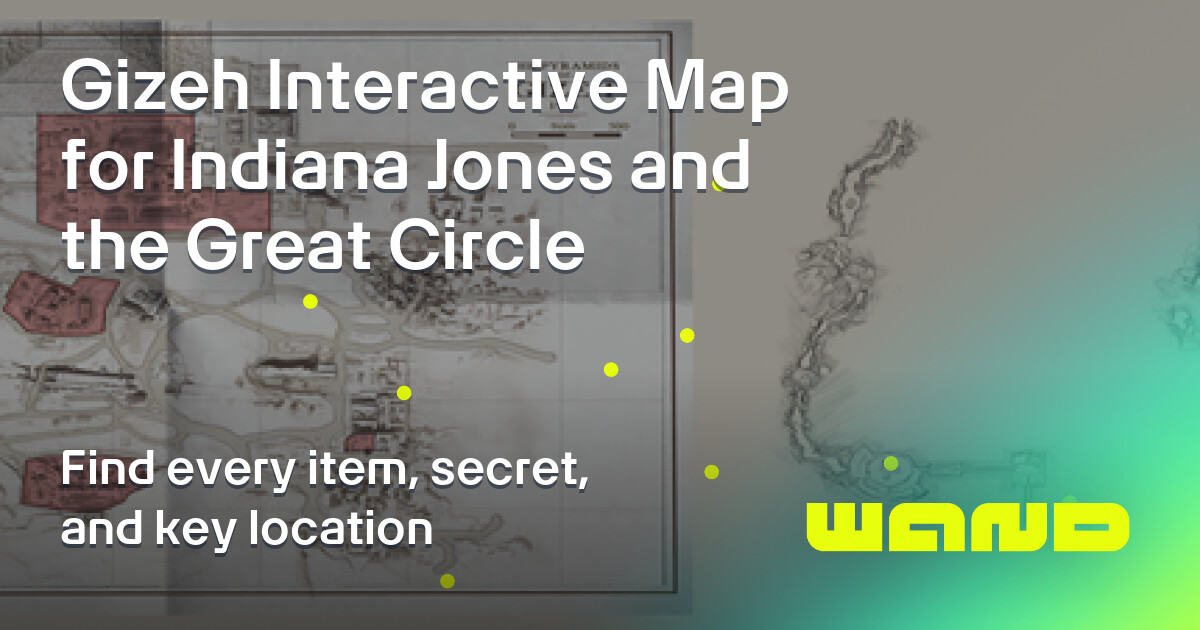 Gizeh Map for Indiana Jones and the Great Circle Checklist by Category ...